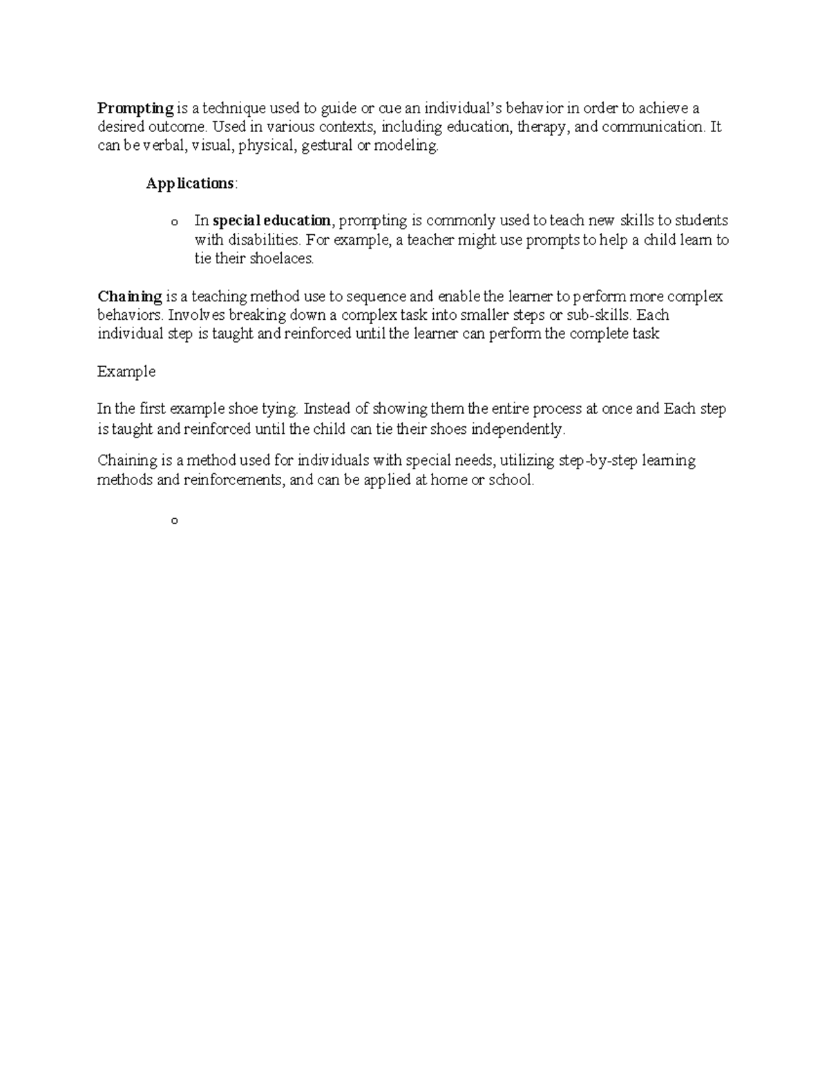 Prompting and chaining - Prompting is a technique used to guide or cue ...