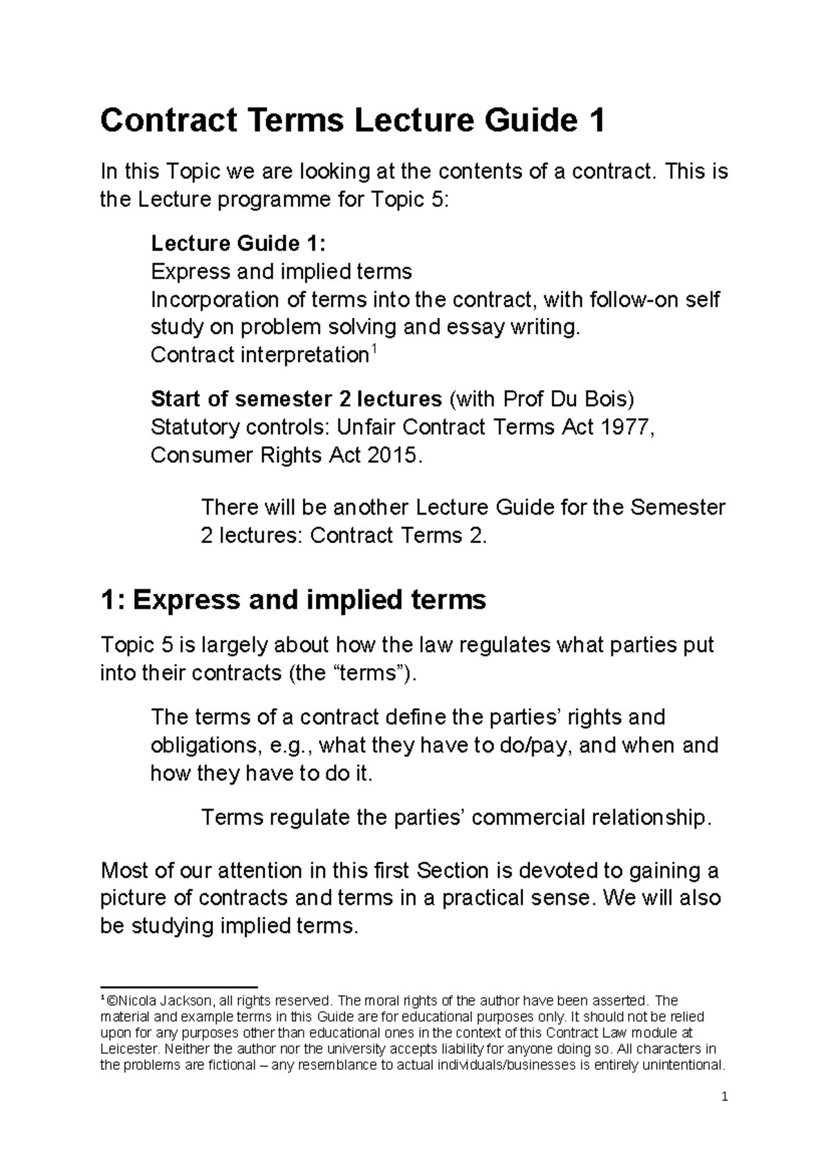Contract T5 Lecture Guide 1 Contract Terms - Contract Terms Lecture Guide 1 In this Topic we are ...