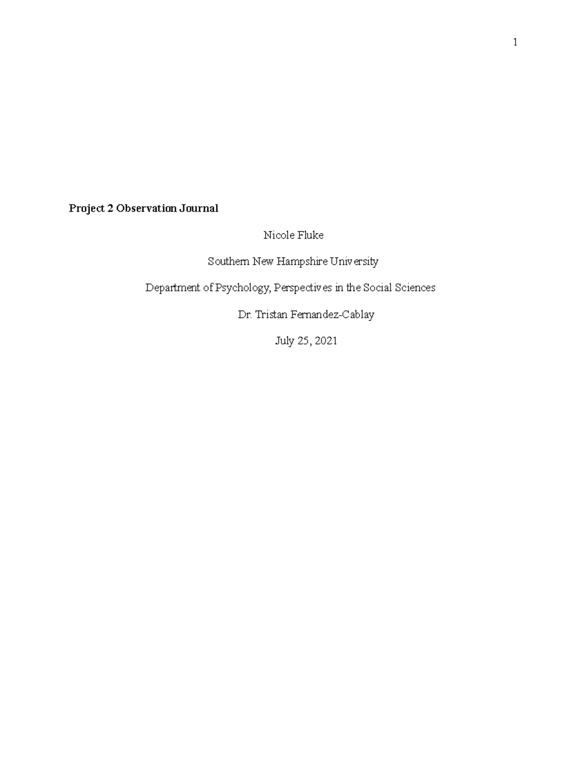 Project 2 Observation Journal SCS 100 - Project 2 Observation Journal ...
