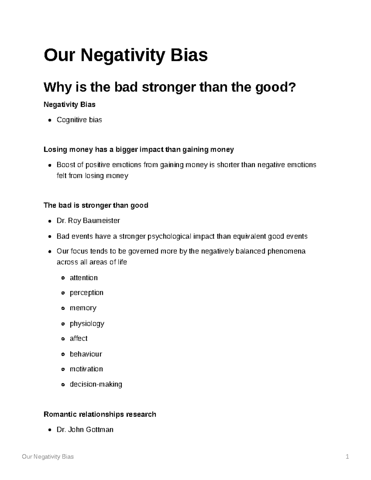 Our Negativity Bias - Roy Baumeister Bad events have a stronger ...