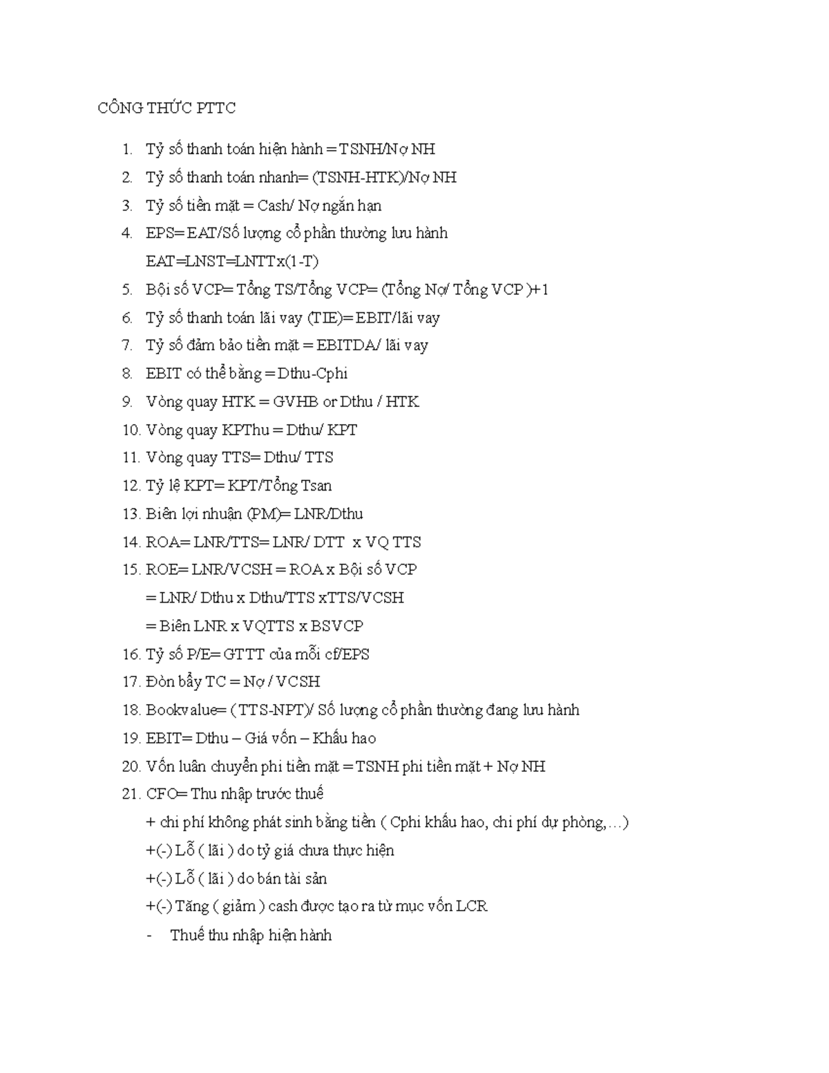 CÔNG-THỨC-PTTC - Công thức môn PTTC - CÔNG THỨC PTTC Tỷ số thanh toán hiện hành = TSNH/Nợ NH Tỷ ...