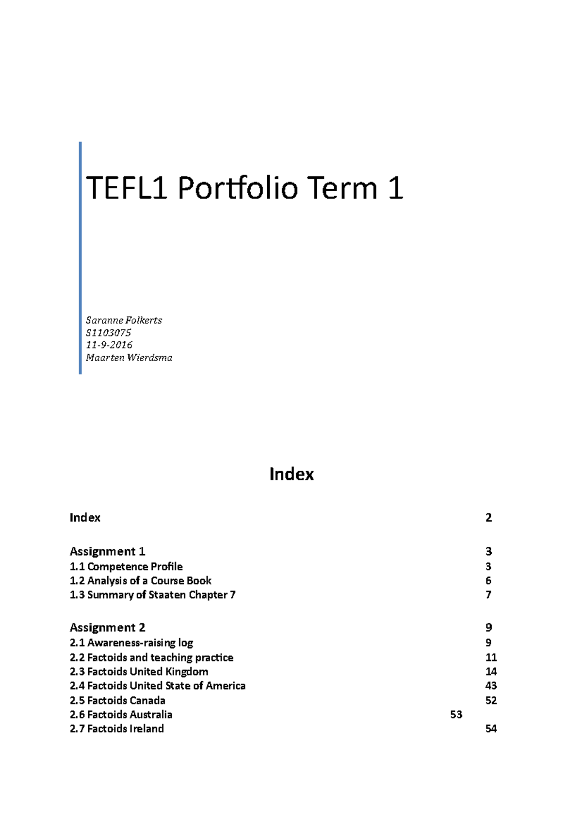 TEFL1 Portfolio - Grade: 7,0 - . TEFL1 Portfolio Term 1 Saranne ...