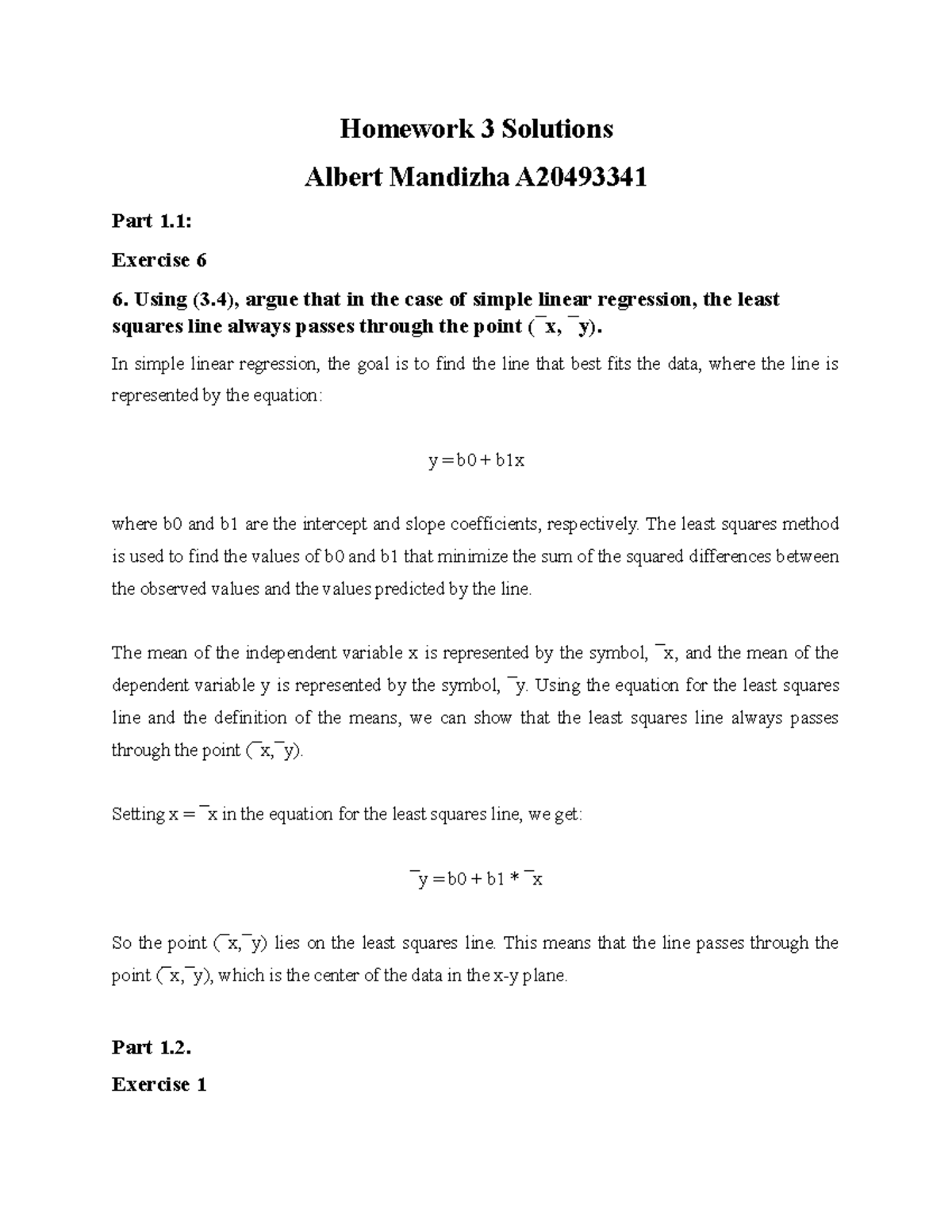 Homework 3-Assignment Solutions - Homework 3 Solutions Albert Mandizha ...