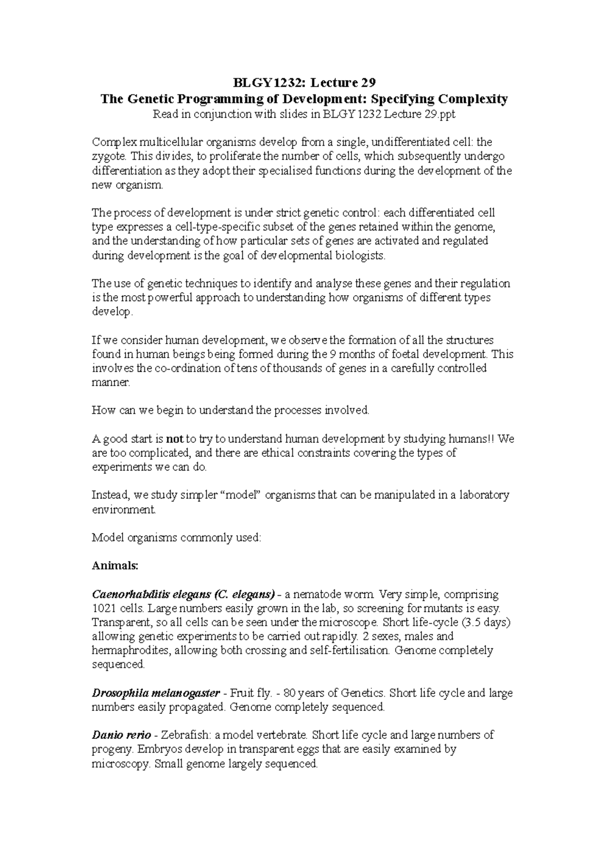 The Genetic Programming of Development: Specifying Complexity BLGY1232 ...