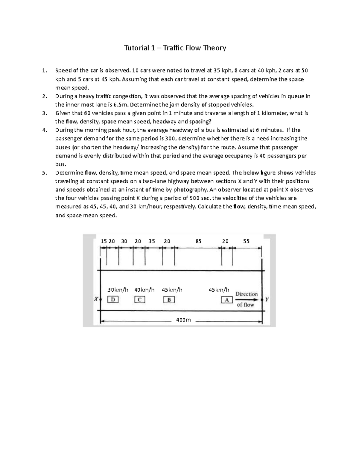 Tutorial 1 (traffic flow theory) - Tutorial 1 – Traffic Flow Theory ...