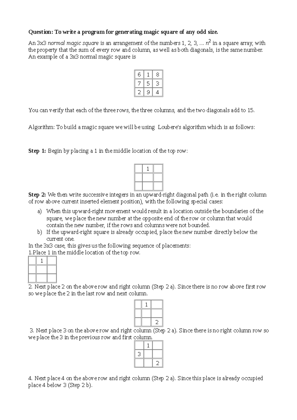 Magic-square - Question: To write a program for generating magic square ...