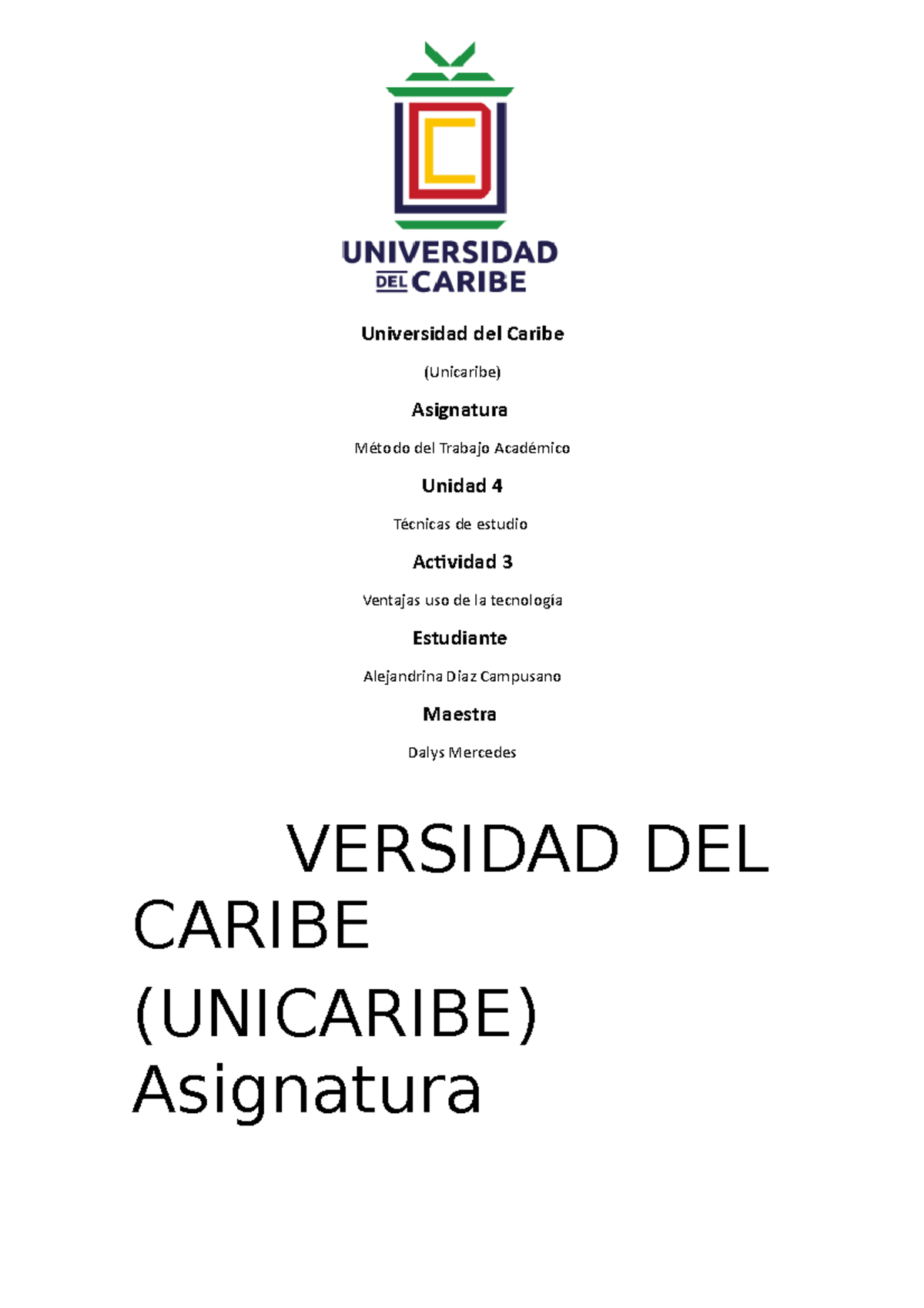 Diaz-Alejandrina-Tics - Universidad del Caribe (Unicaribe) Asignatura ...