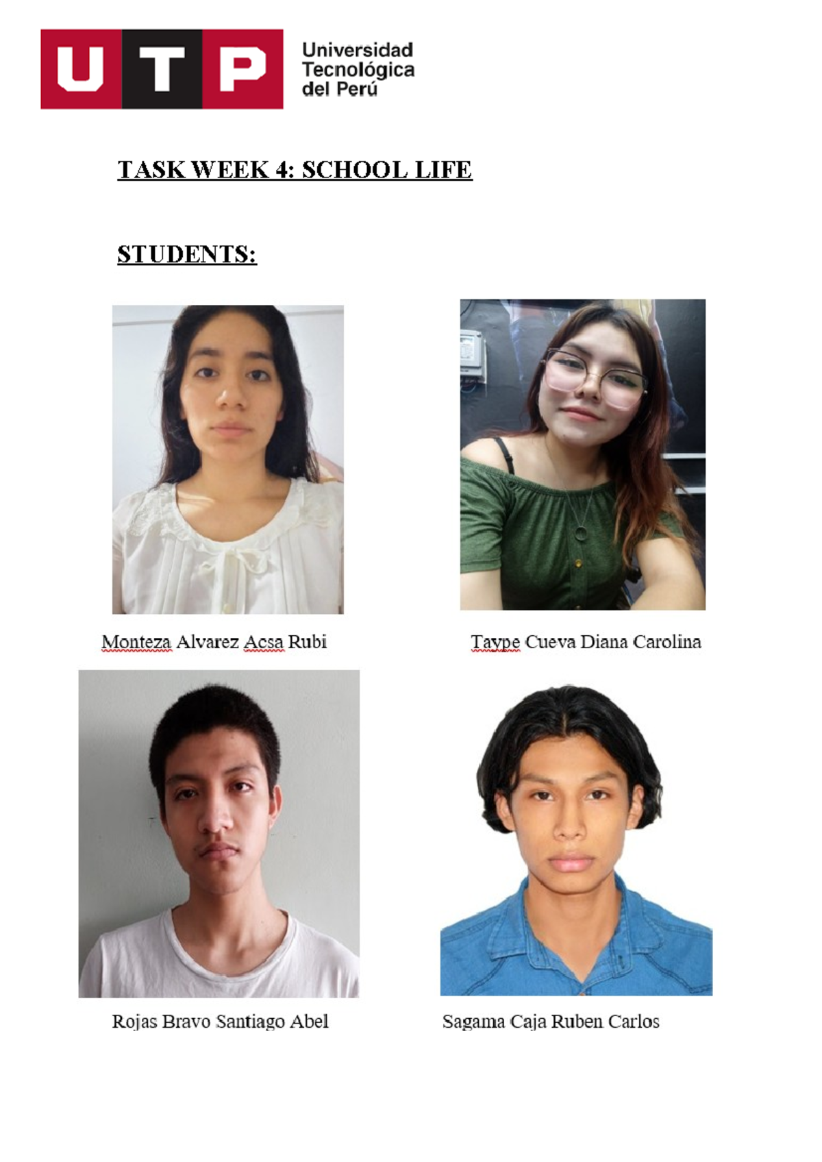 TASK WEEK 4 - pca - Ingles II - TASK WEEK 4: SCHOOL LIFE STUDENTS ...