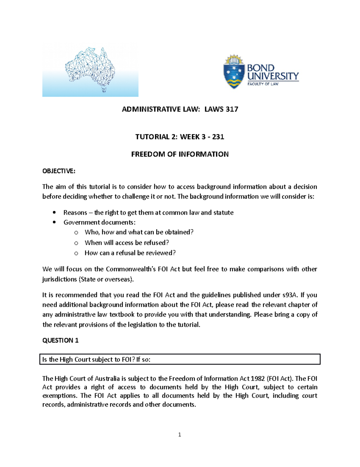 231 Tutorial 2 Wk 3 FOI - ADMINISTRATIVE LAW: LAWS 317 TUTORIAL 2: WEEK 3 - 231 FREEDOM OF - Studocu