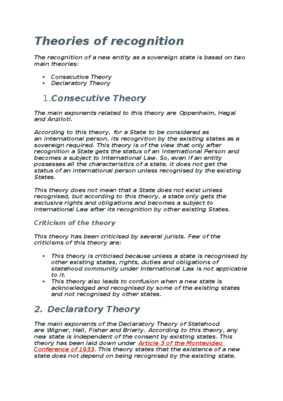 Theories of recognition - According to this theory, for a State to be ...