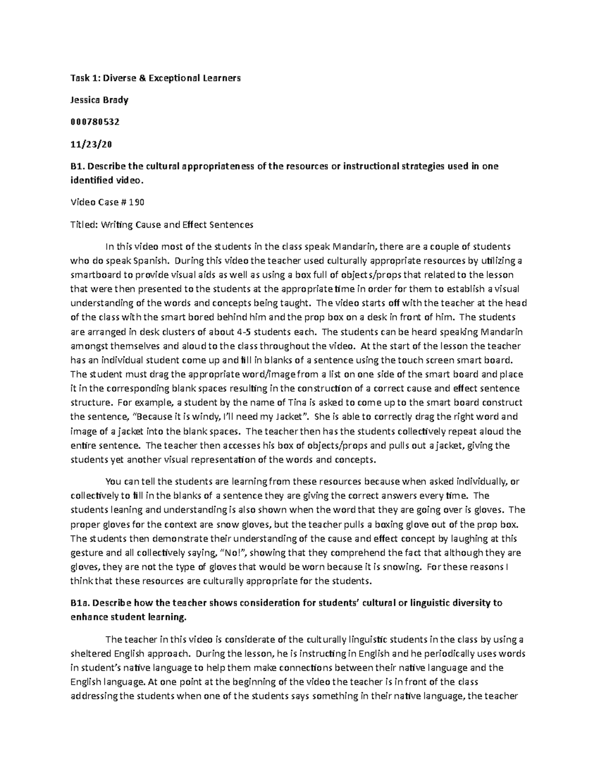 Task 1 Diverse and Exceptional Learners 2 - Task 1: Diverse & Exceptional Learners Jessica Brady ...