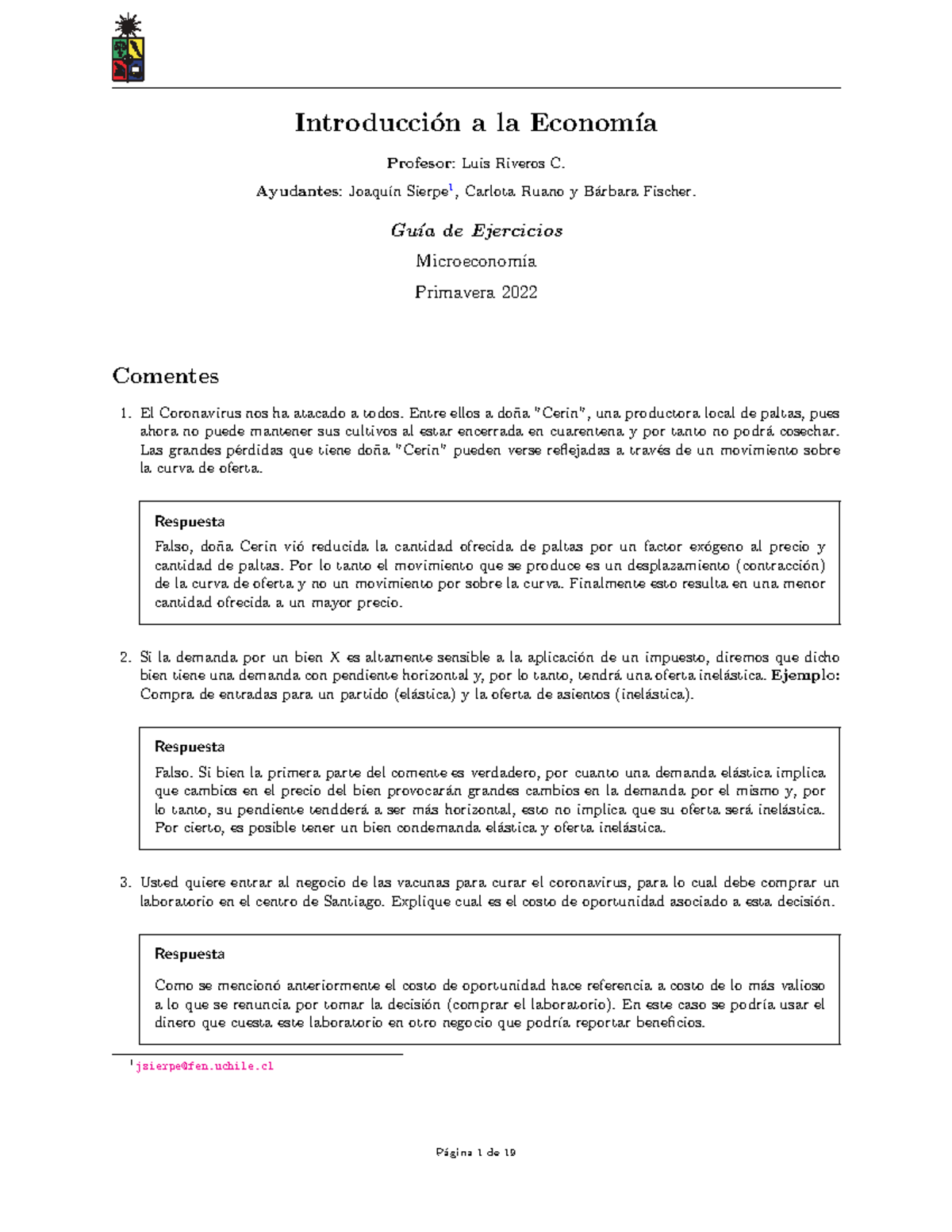 Guia de Ejercicios Microeconomia P2022 - Introducci ́on a la Econom ́ıa Profesor: Luis Riveros C ...