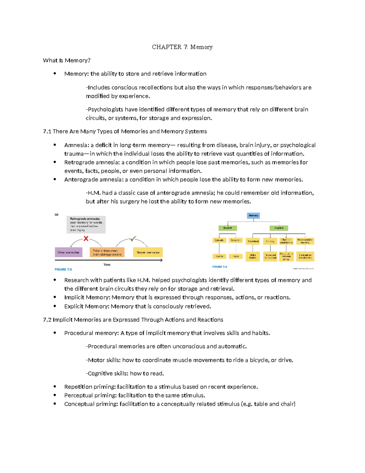 PSY Studyguide 3 - Study guide for exam 2. - CHAPTER 7: Memory What Is Memory? Memory: the ...