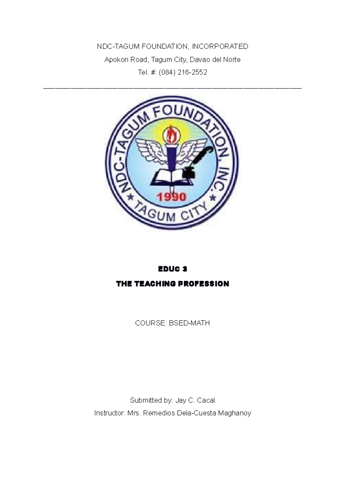 The Teaching Profession Module 1 - NDC-TAGUM FOUNDATION, INCORPORATED ...