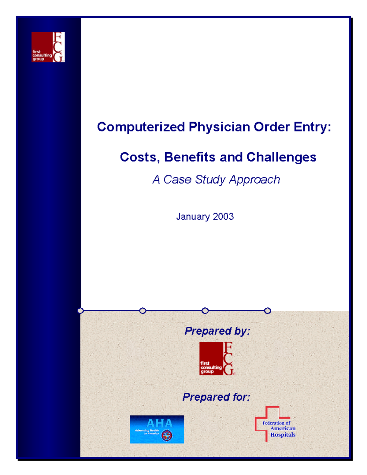 Leapfrog CPOE Report - Healthcare Class Materials - Computerized ...