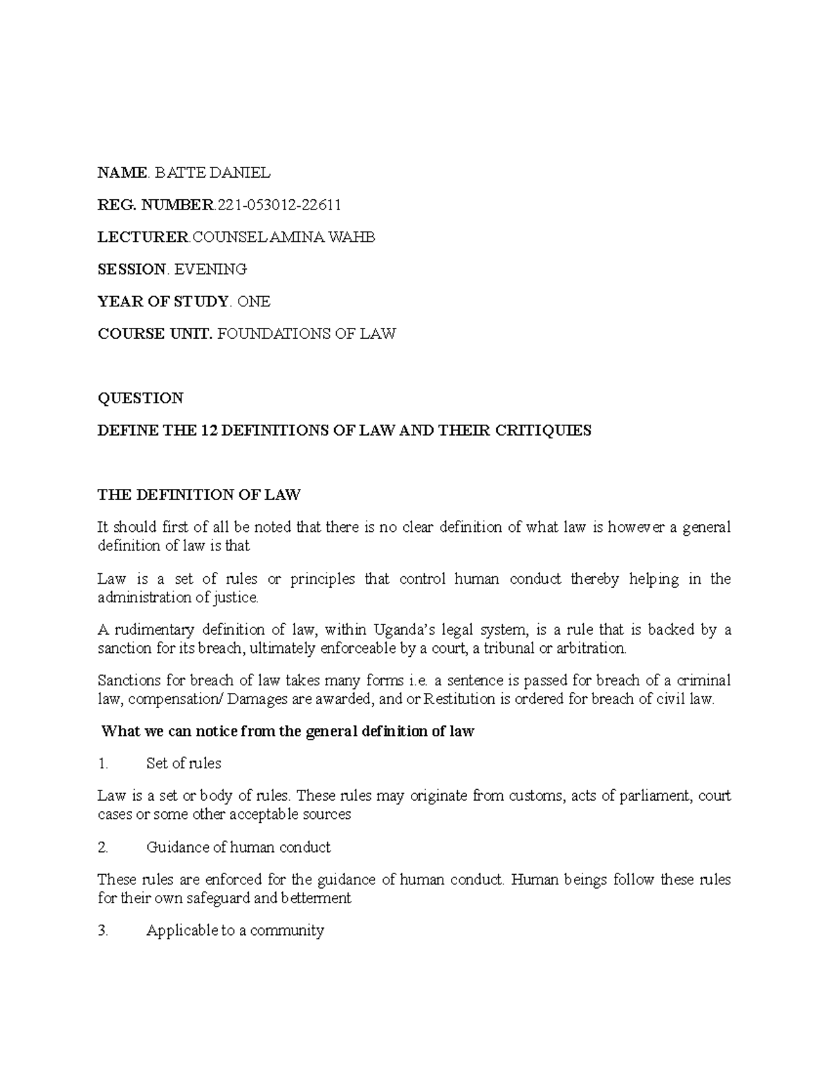 foundations of law coursework - NAME. BATTE DANIEL REG. NUMBER .221 ...