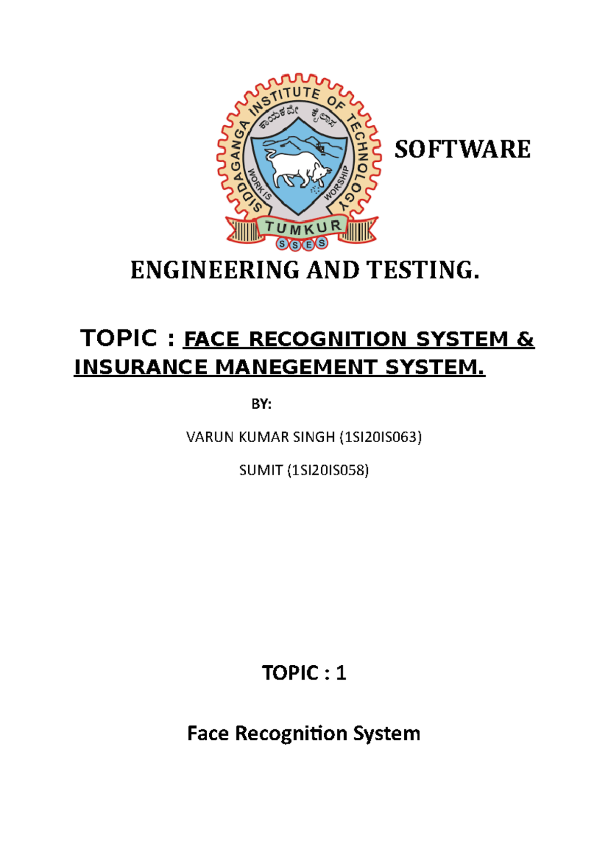 Software Engineering And Testing Software Engineering And Testing Topic Face Recognition