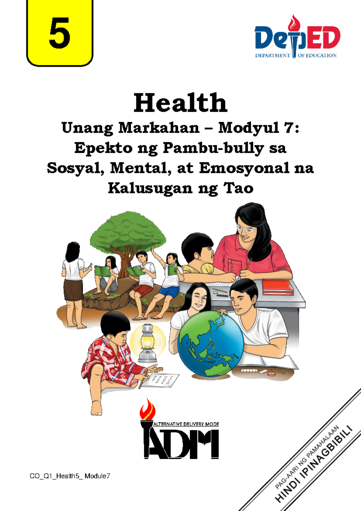 Health 5 q1 mod7 Epekto Ng Pambubully Sa Sosyal Mental At Emosyonal Na ...