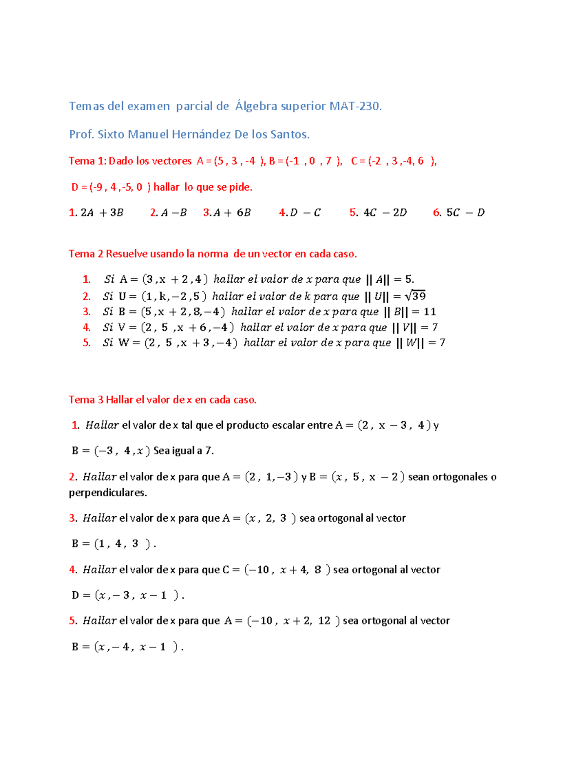 Temas del examen 2923 - Practicas de algebra superior - Temas del examen parcial de ¡lgebra ...