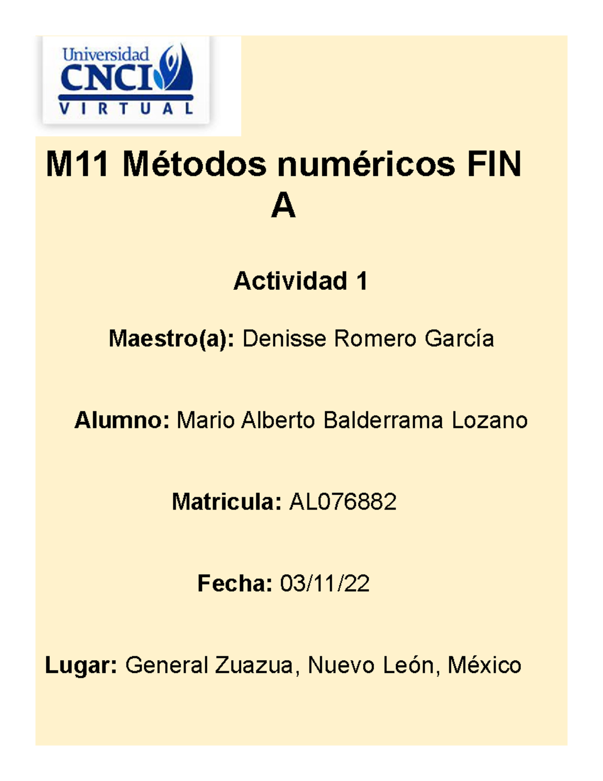 M11Métodosnuméricos Finaactividad 1 - M11 Métodos numéricos FIN A Actividad 1 Maestro(a ...
