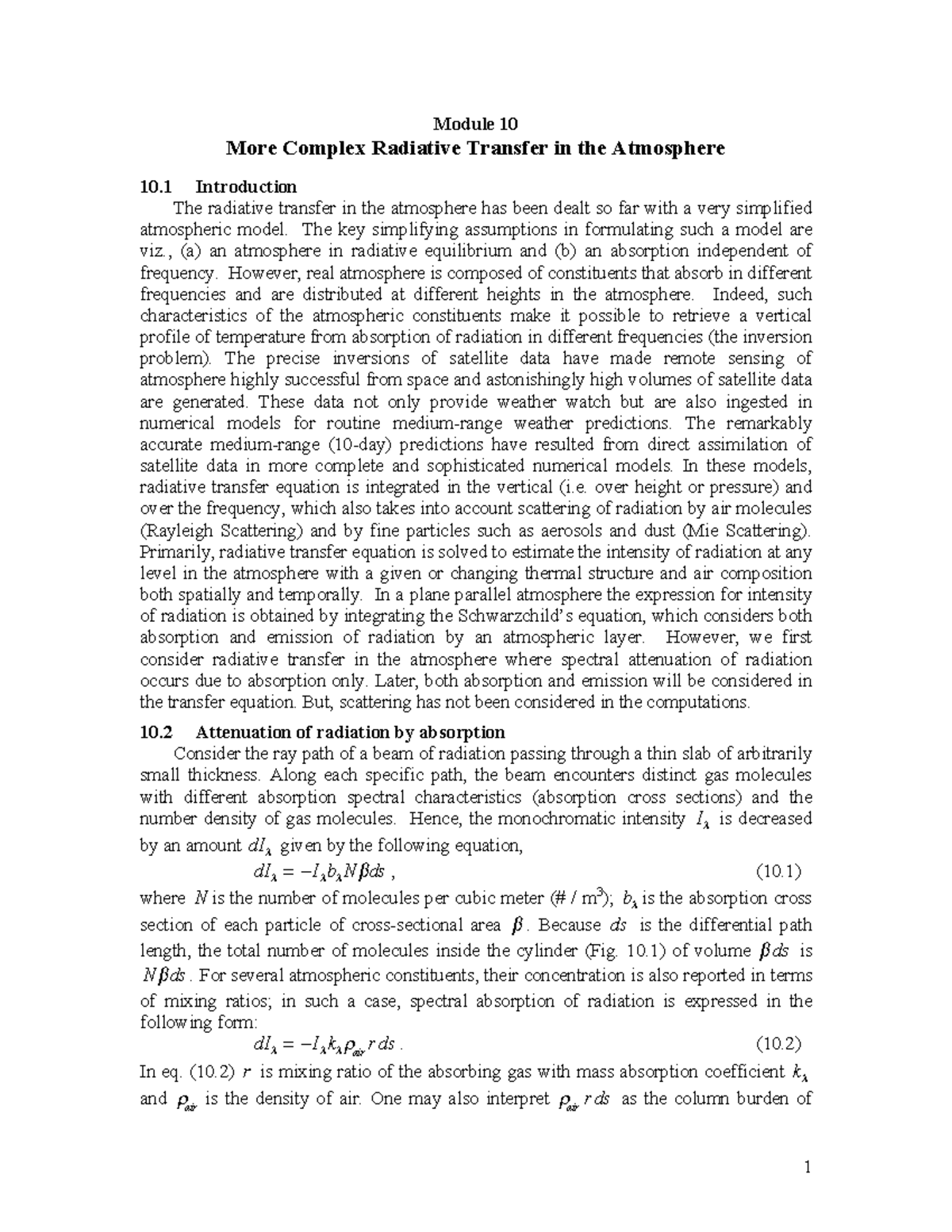 Module 10 - Atmospheric Physics - Module 10 More Complex Radiative ...