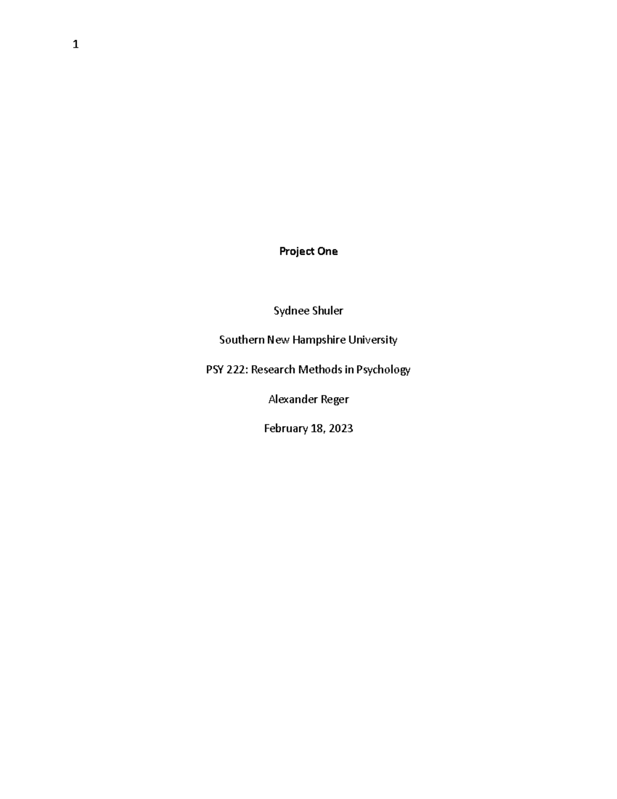 PSY222 Project One - Project One Sydnee Shuler Southern New Hampshire ...