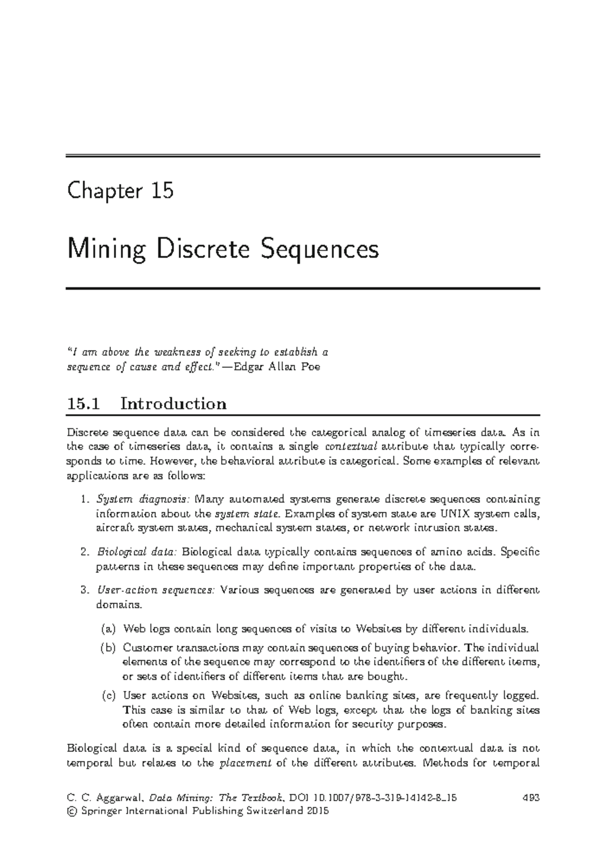 Data Mining The Textbook Chapter 15 - Chapter 15 Mining Discrete Sequences “I am above the ...