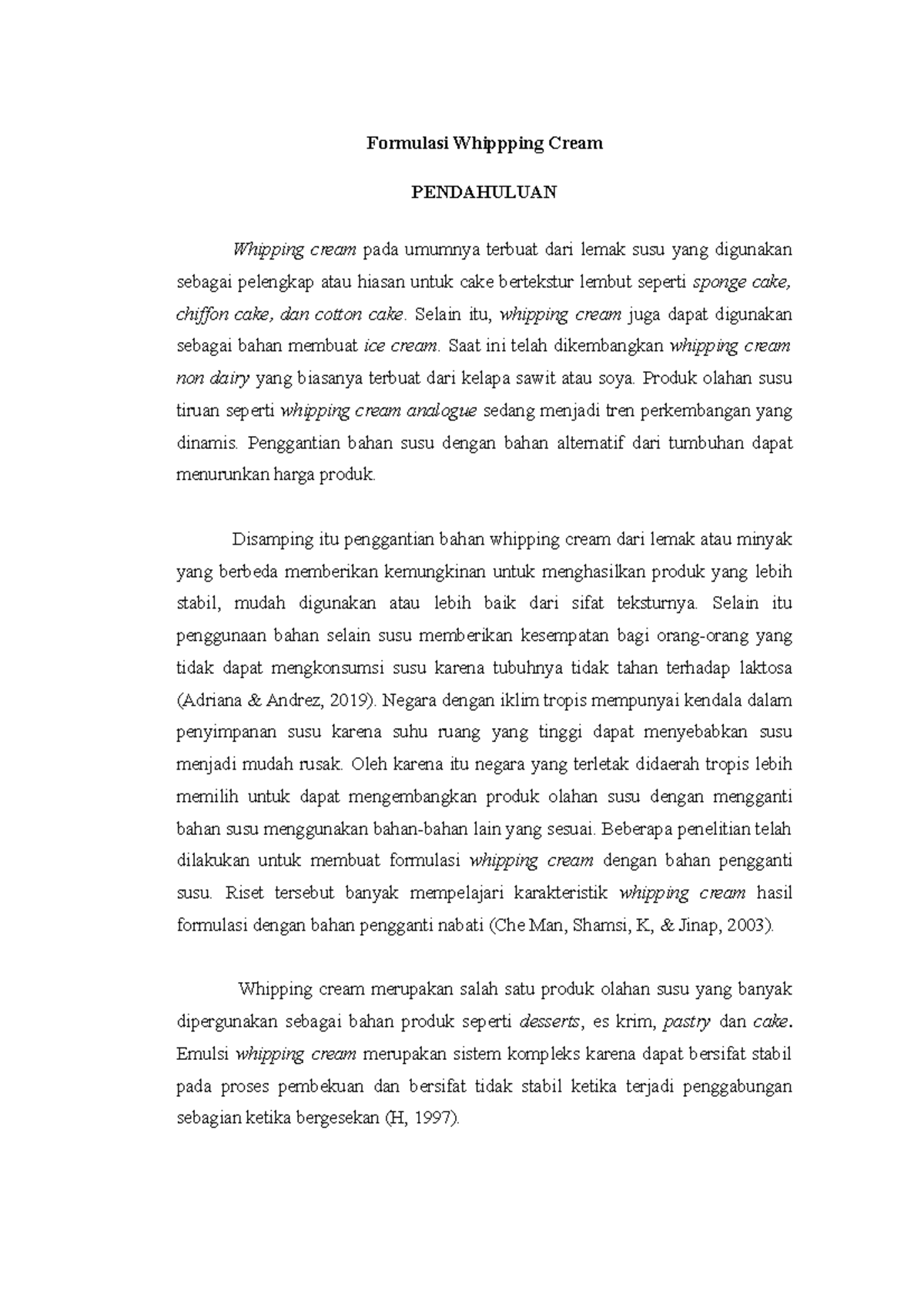 Formulasi Whippping Cream-1 - Formulasi Whippping Cream PENDAHULUAN ...