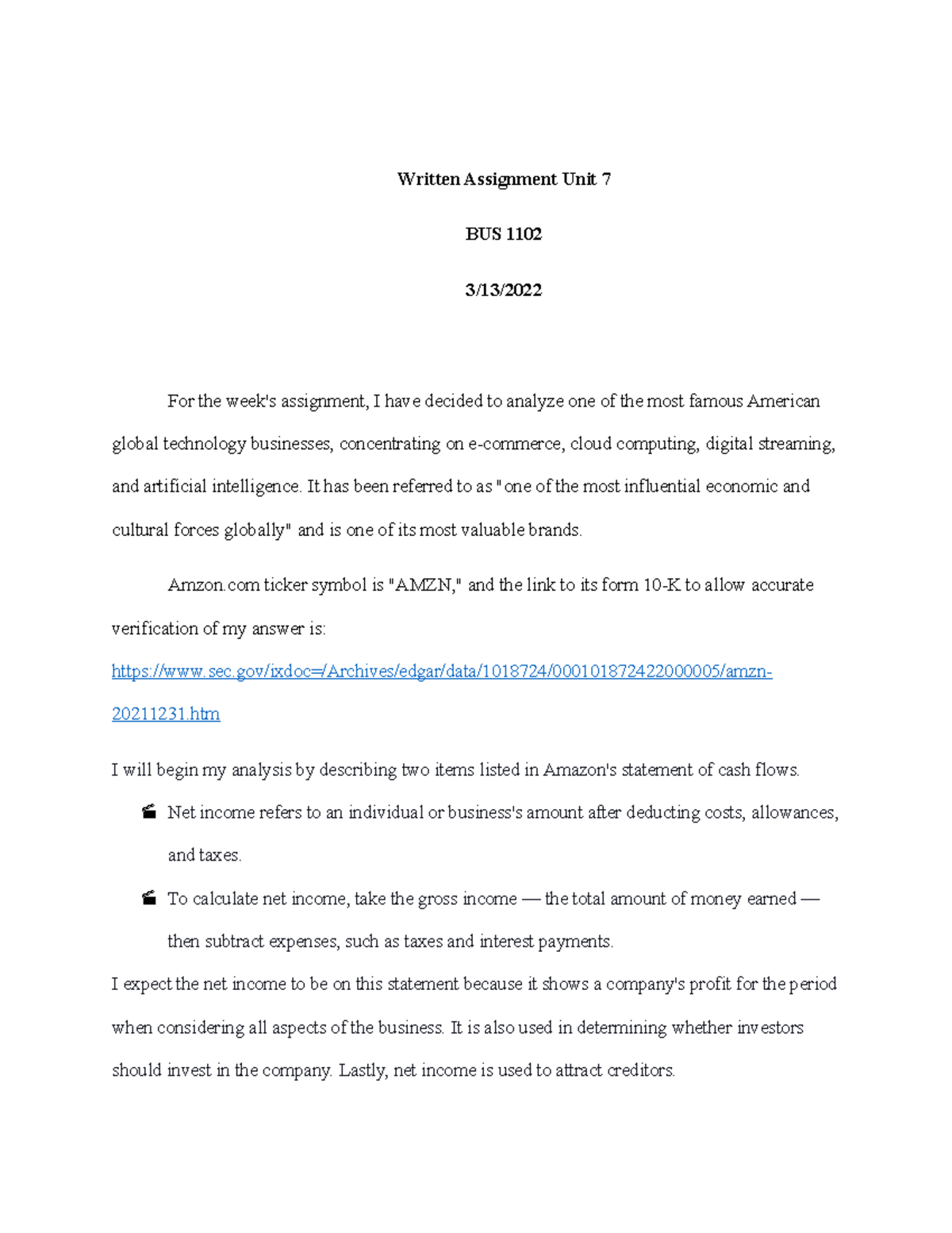 BUS 1102 Written Assignment UNIT 7 - Written Assignment Unit 7 BUS 1102 3/13/ For the week's ...