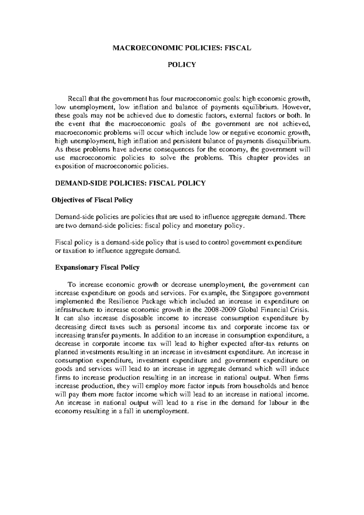Fiscal Policy - MACROECONOMIC POLICIES: FISCAL POLICY Recall that the ...