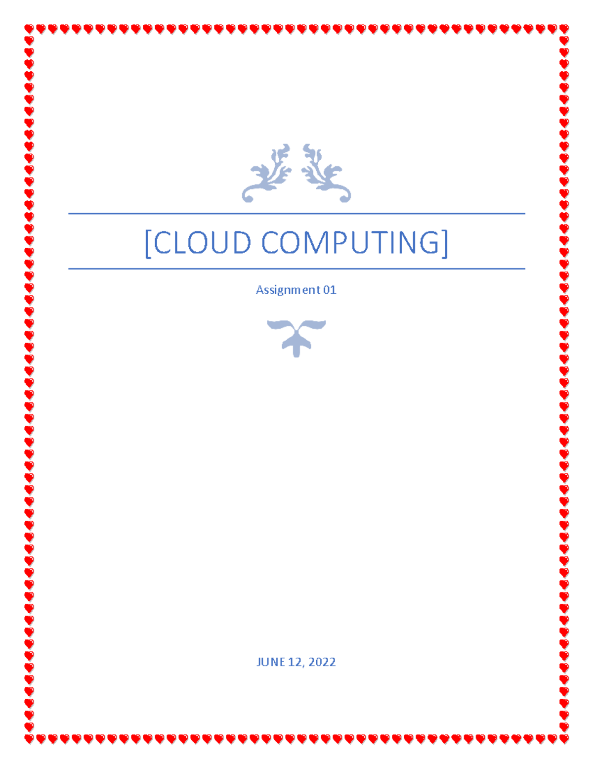 Assignment 1 Cloud Computing Cloud Computing Assignment 01 June 12 2022 Assignment 1 Brief