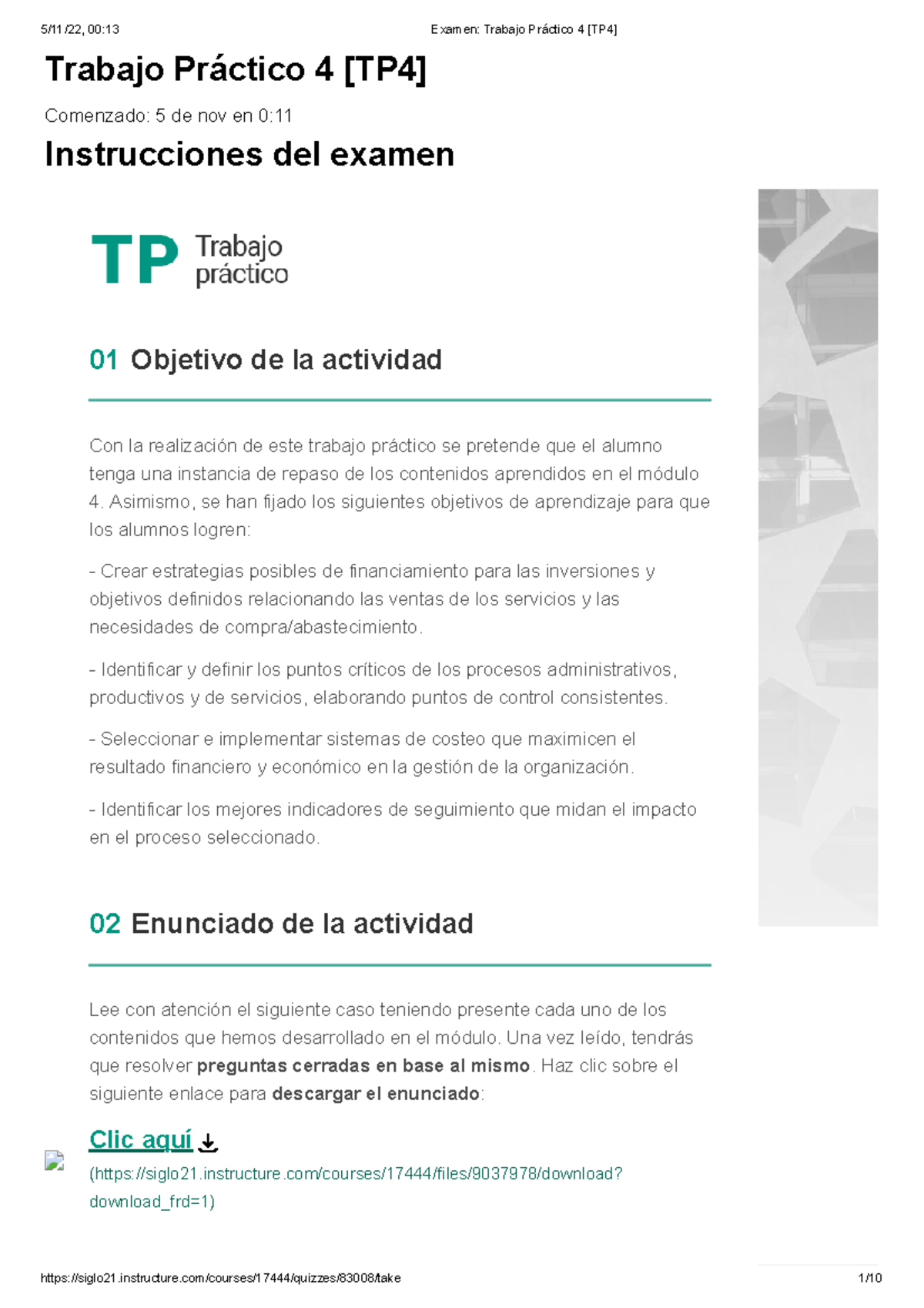 Examen Trabajo Práctico 4 [TP4] de pepe - Trabajo Práctico 4 [TP4] Comenzado: 5 de nov en 0 ...