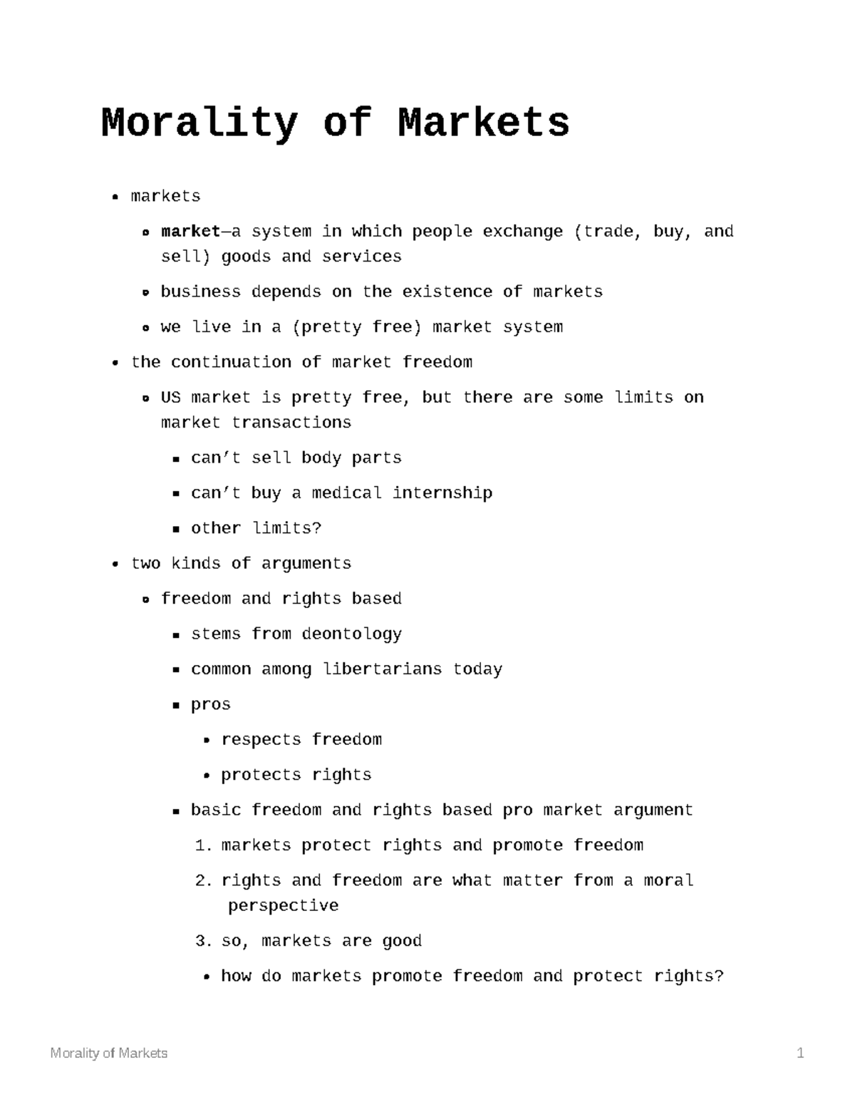 PHIL 1040 Morality of Markets - Morality of Markets 1 Morality of ...
