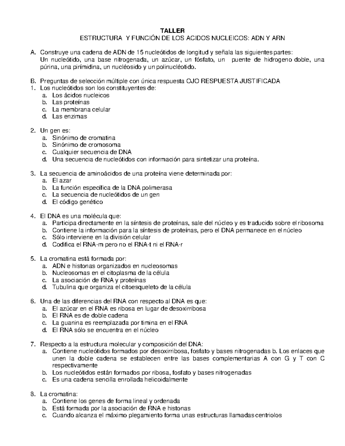 Taller ADN Clase 1SP - Aunte - TALLER ESTRUCTURA Y FUNCIÓN DE LOS ACIDOS NUCLEICOS: ADN Y ARN A ...