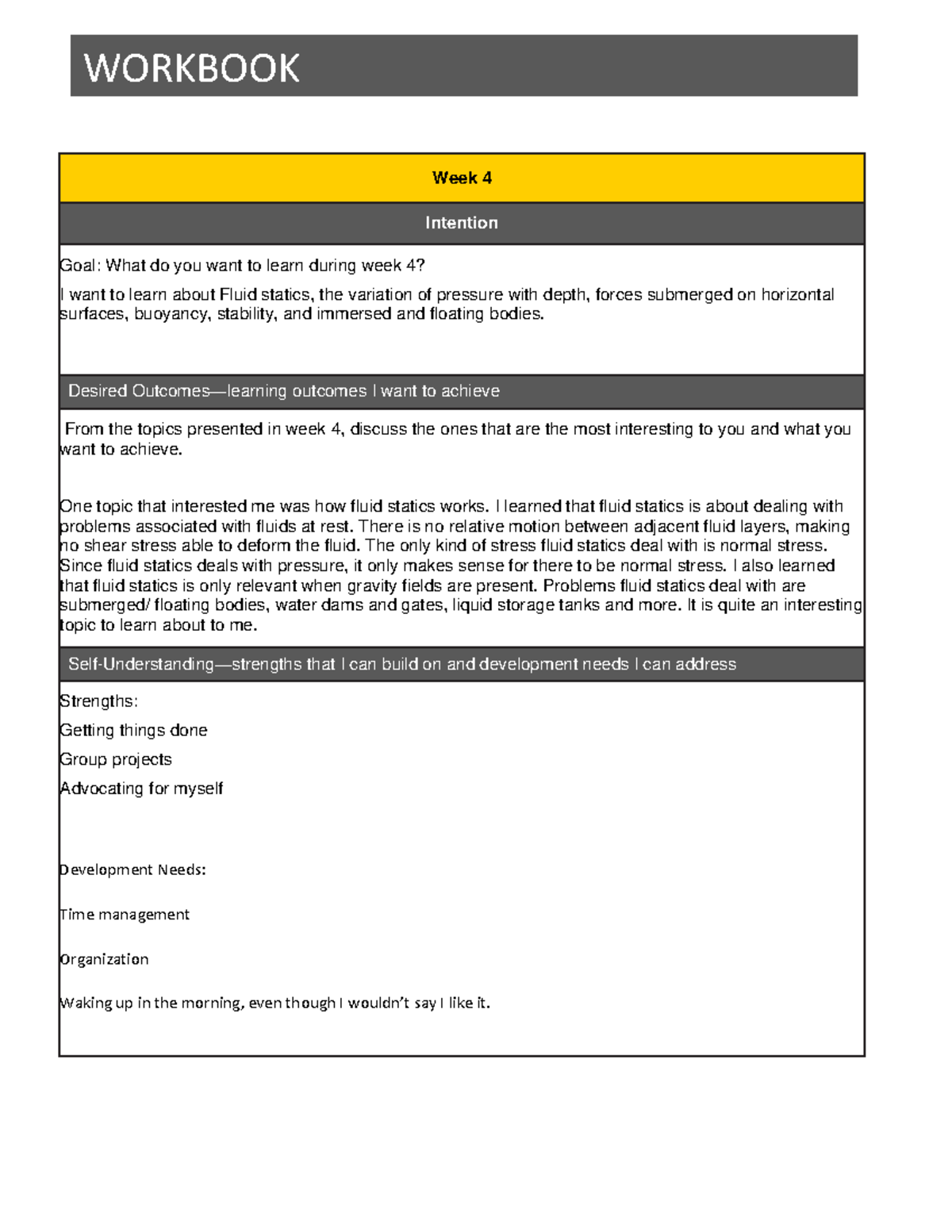 Workbook Week 4 - Lecture 4 - Week 4 Intention Goal: What do you want ...