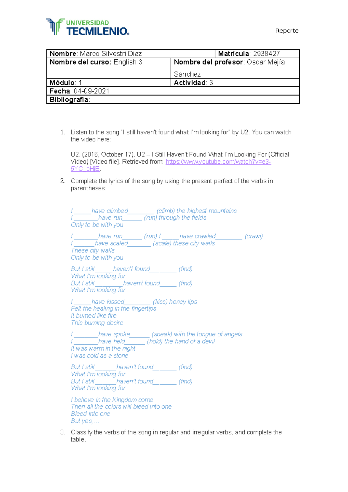 English 3 actividad 3 universidad Tecmilenio canvas - Nombre : Marco ...