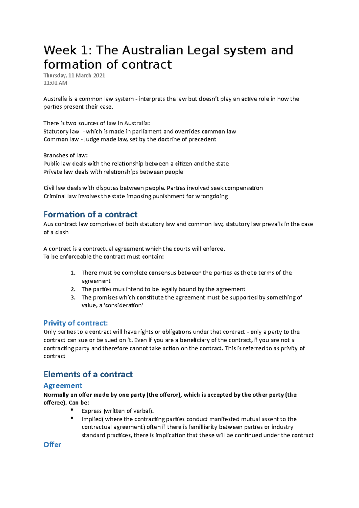 Week 1 The Australian Legal system and formation of contract - There is ...