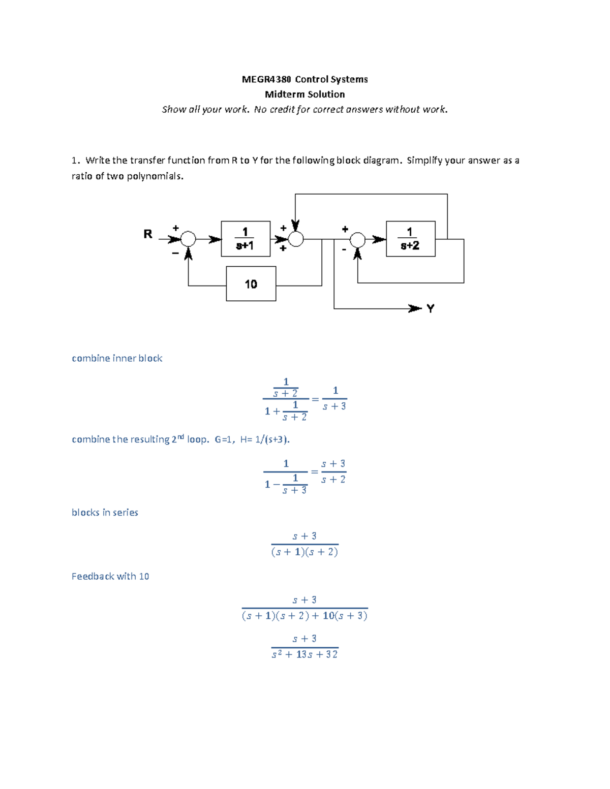 Midterm 2022 Solution - MEGR4380 Control Systems Midterm Solution Show all your work. No credit ...