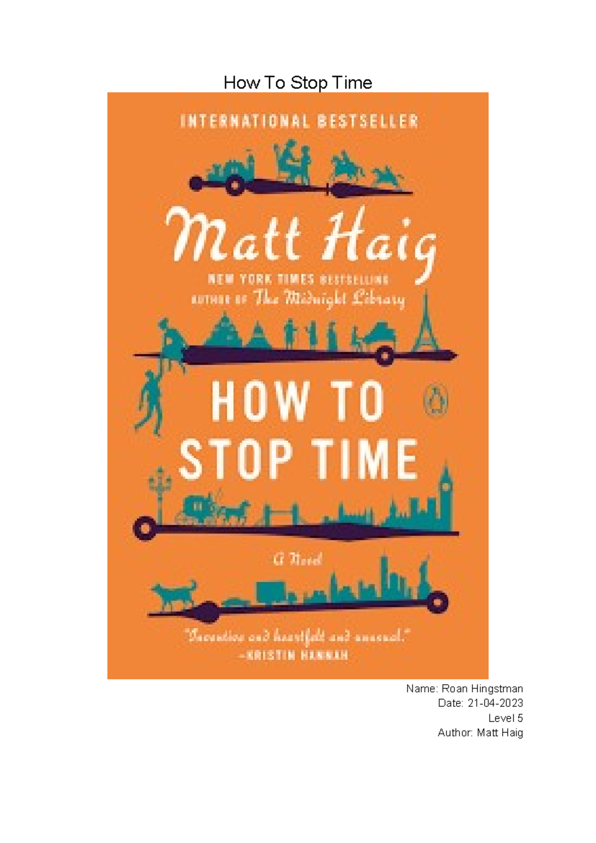How to stop time Matt Haig RH 5V - How To Stop Time Name: Roan ...