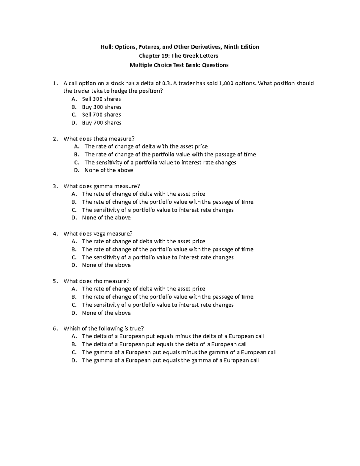 Hull OFOD9e Multiple Choice Questions Only Ch19 - Hull: Options, Futures, and Other Derivatives ...