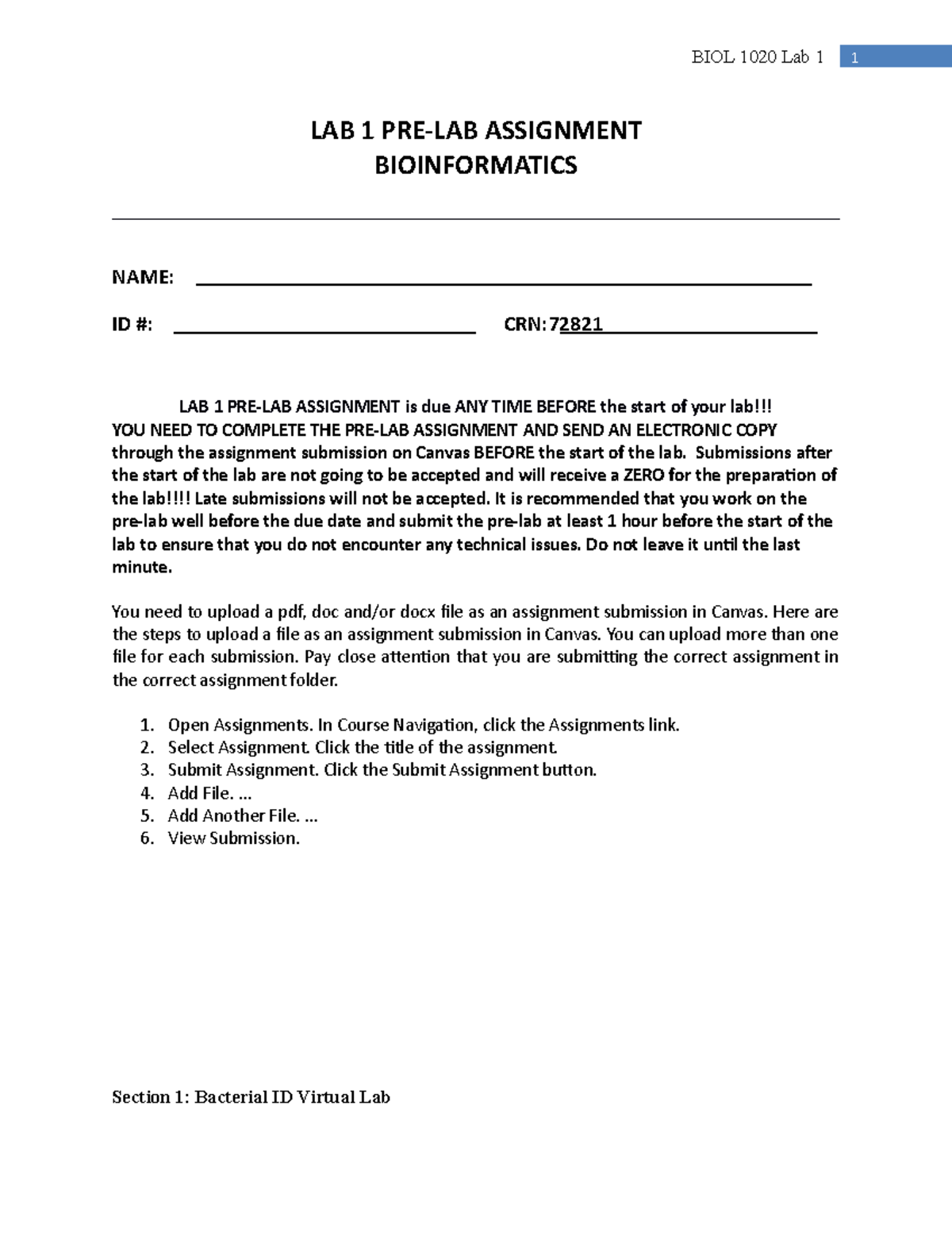 Lab1Pre-labassignment Bioinformatics - LAB 1 PRE-LAB ASSIGNMENT BIOINFORMATICS NAME: ID #: CRN ...
