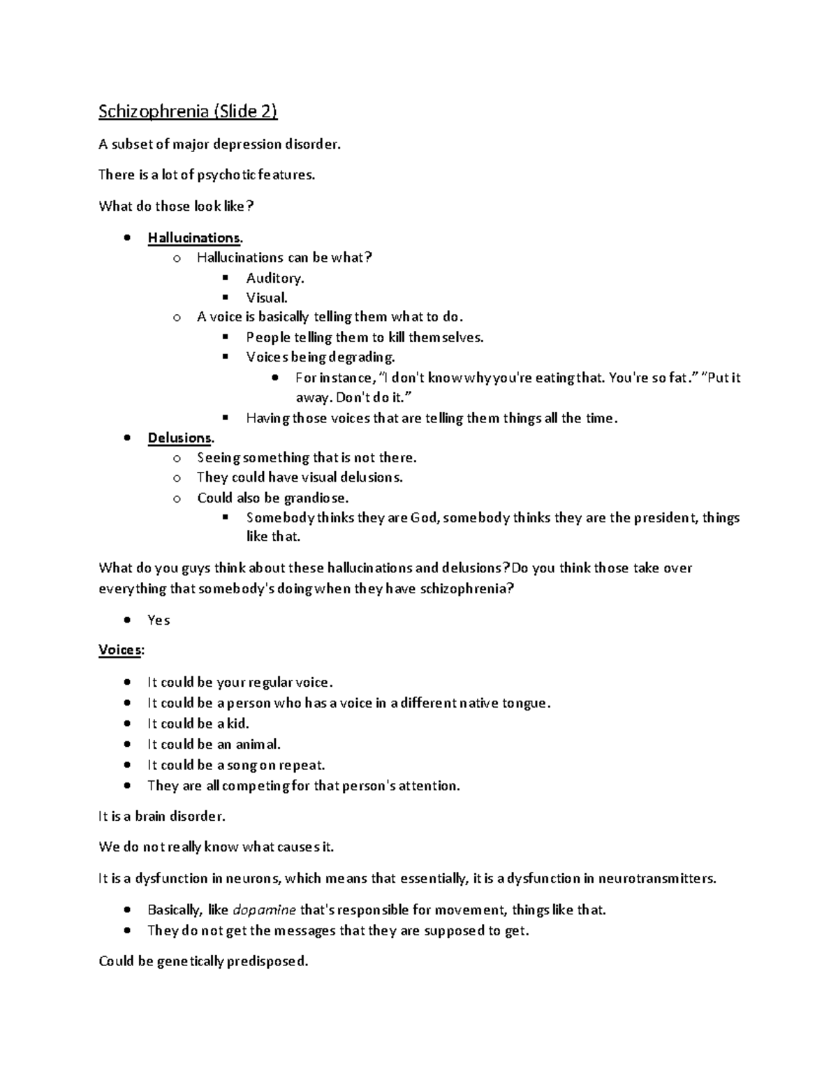 Schizophrenia Notes - Schizophrenia (Slide 2) A subset of major ...