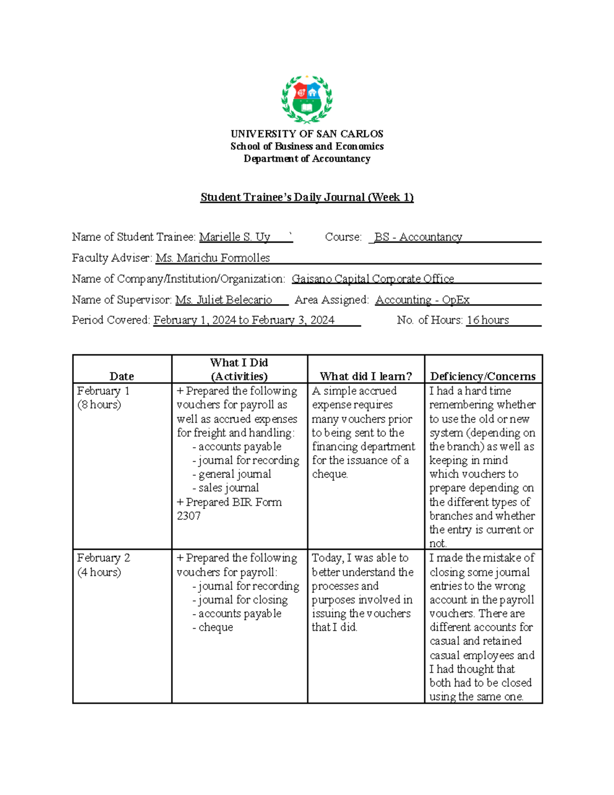 Uy Daily Journals for Weeks 1 and 2 - UNIVERSITY OF SAN CARLOS School ...