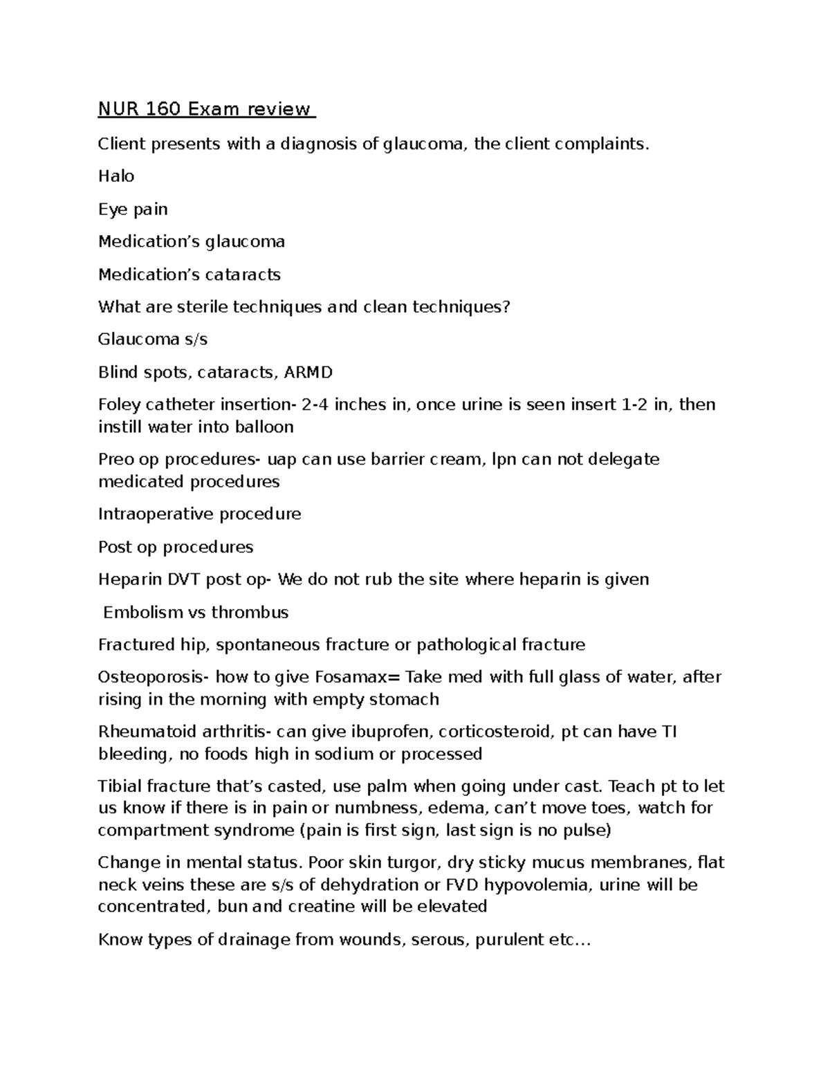 NUR 160 Review - NOTES - NUR 160 Exam review Client presents with a ...