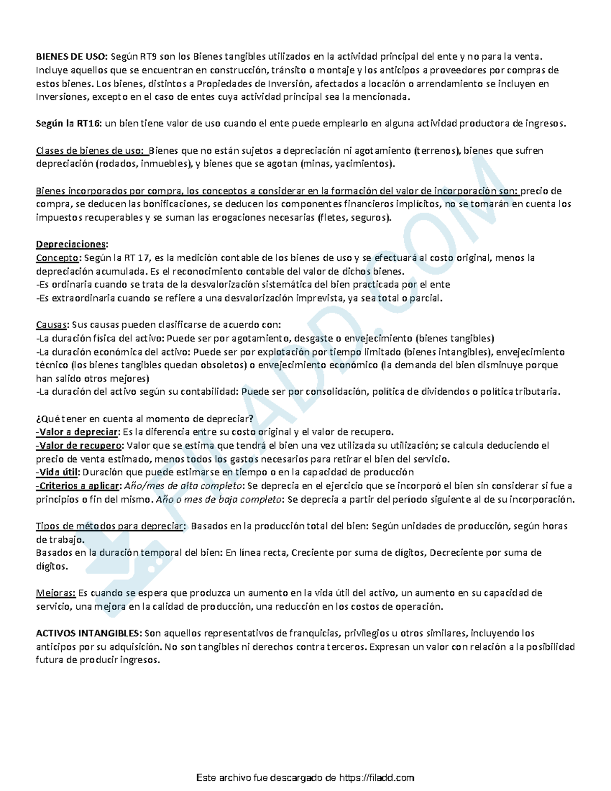 Resumen 2do parcial conta - BIENES DE USO: Según RT9 son los Bienes tangibles utilizados en la ...