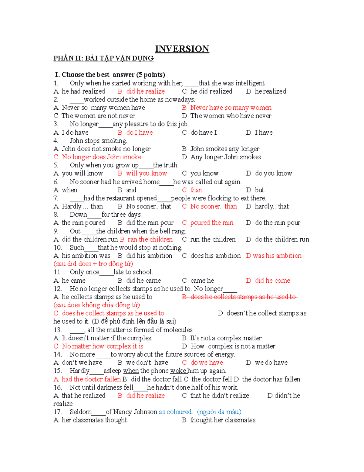 Inversion-HS - adfadf - INVERSION PHẦN II: BÀI TẬP VẬN DỤNG I. Choose ...