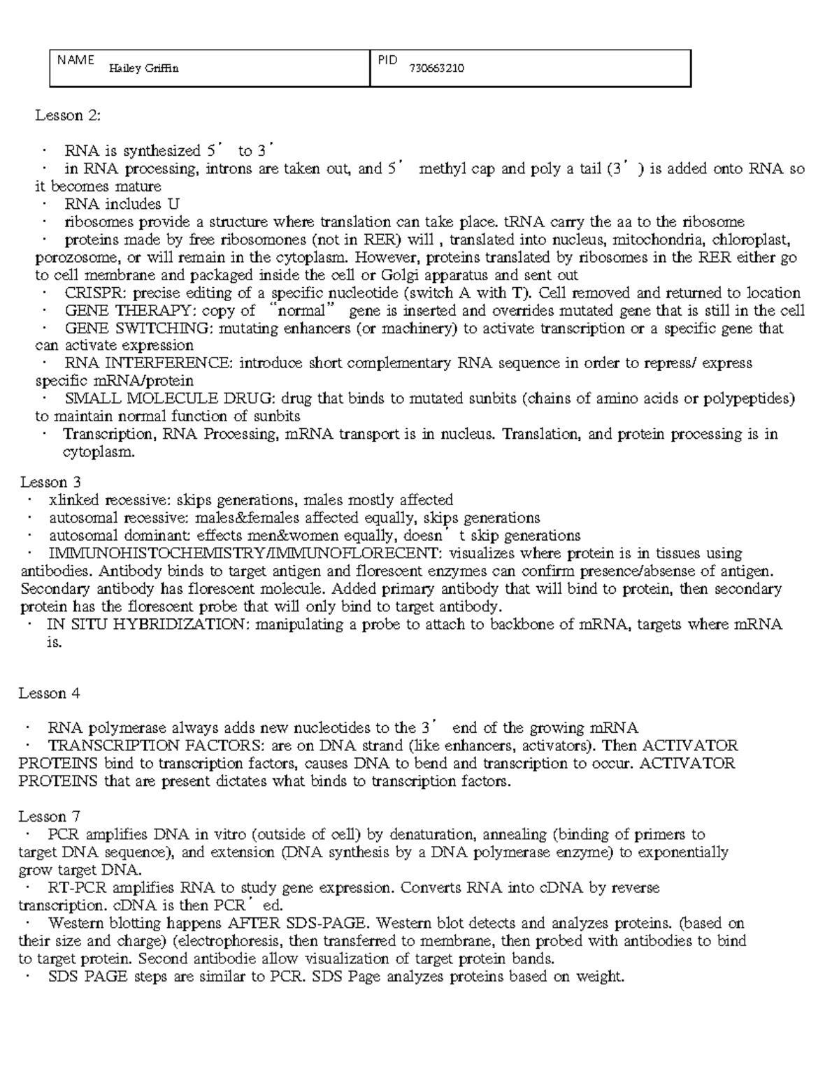Bioexam 1 Cheatsheet 1 - NAME PID Hailey Griffin 730663210 Lesson 2 ...