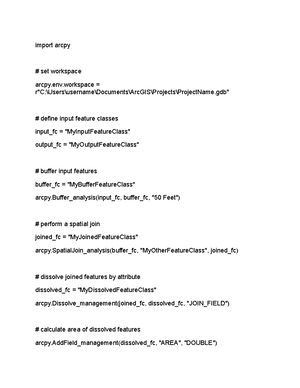 Python doding part 1 - Code for meeting 1 - import arcpy set workspace ...