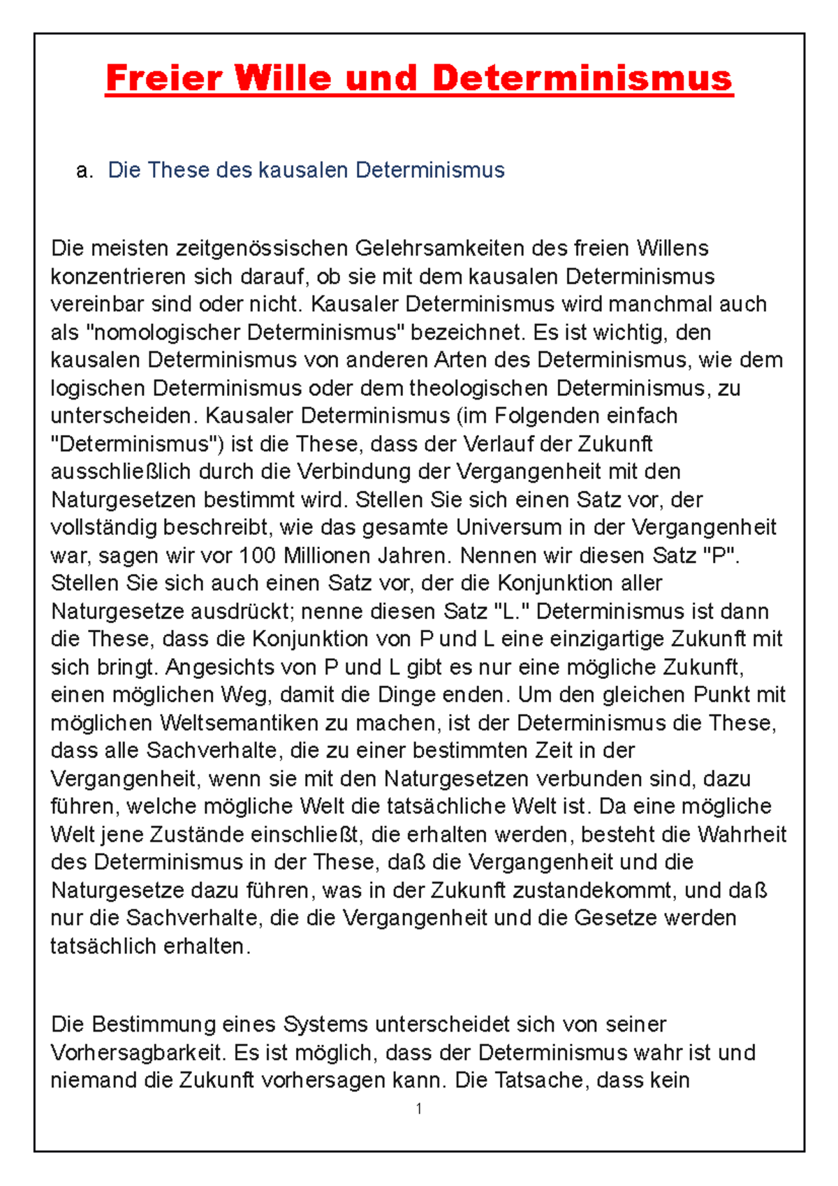 Freier Wille und Determinismus - Die These des kausalen Determinismus ...