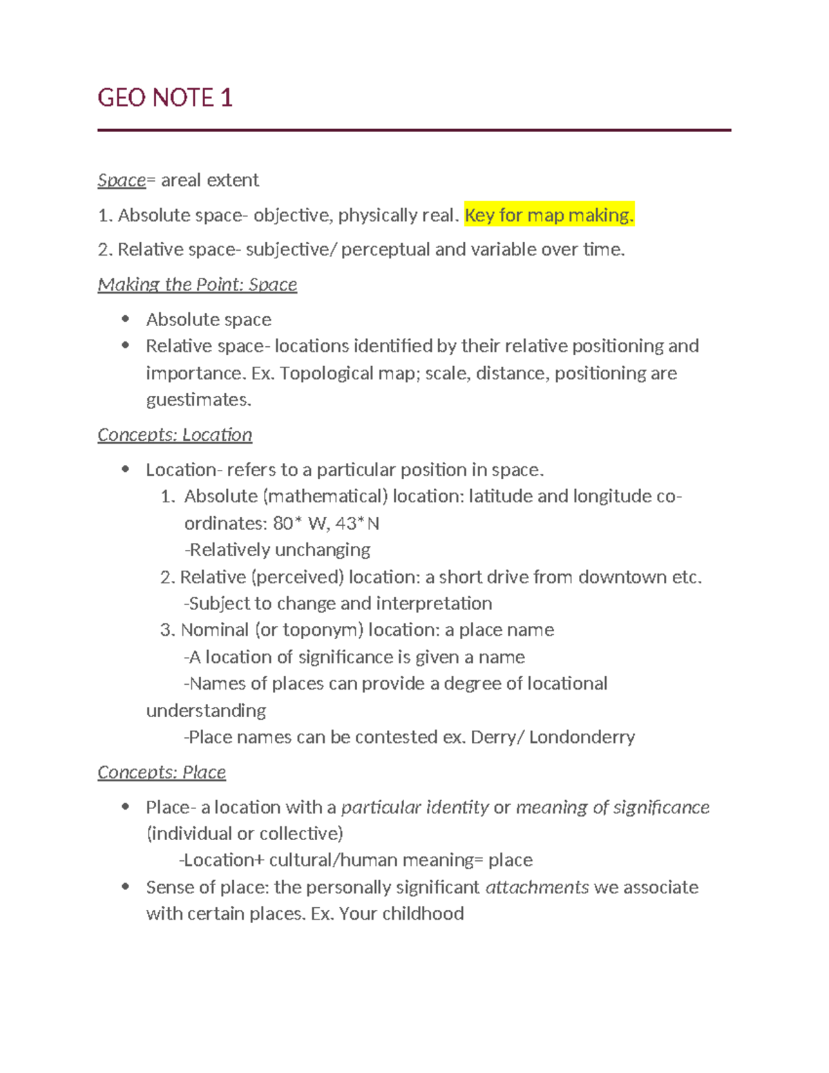 GEO NOTE 1 - ch 1 notes - GEO NOTE 1 Space= areal extent Absolute space ...